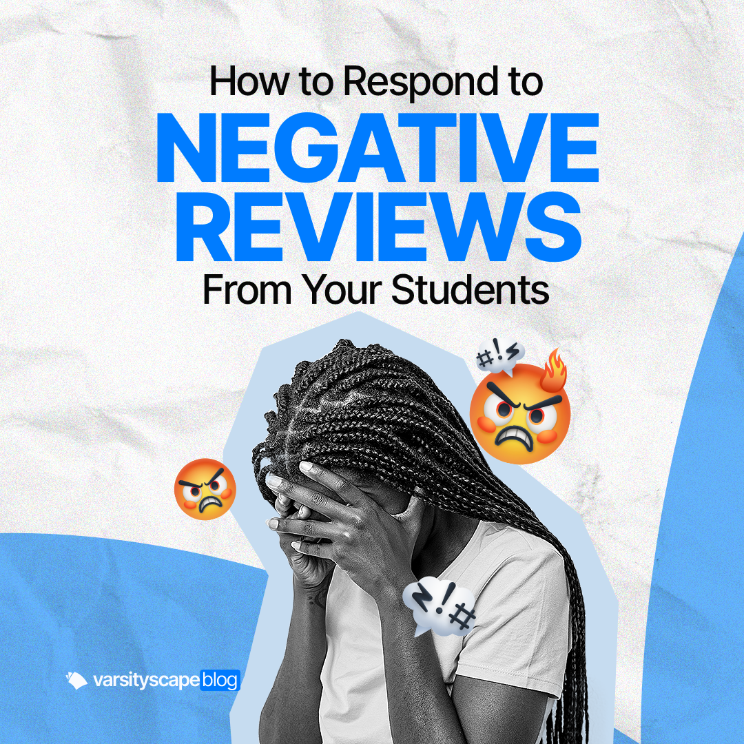 How to Respond to Negative Reviews From Your Students - VarsityScape ...